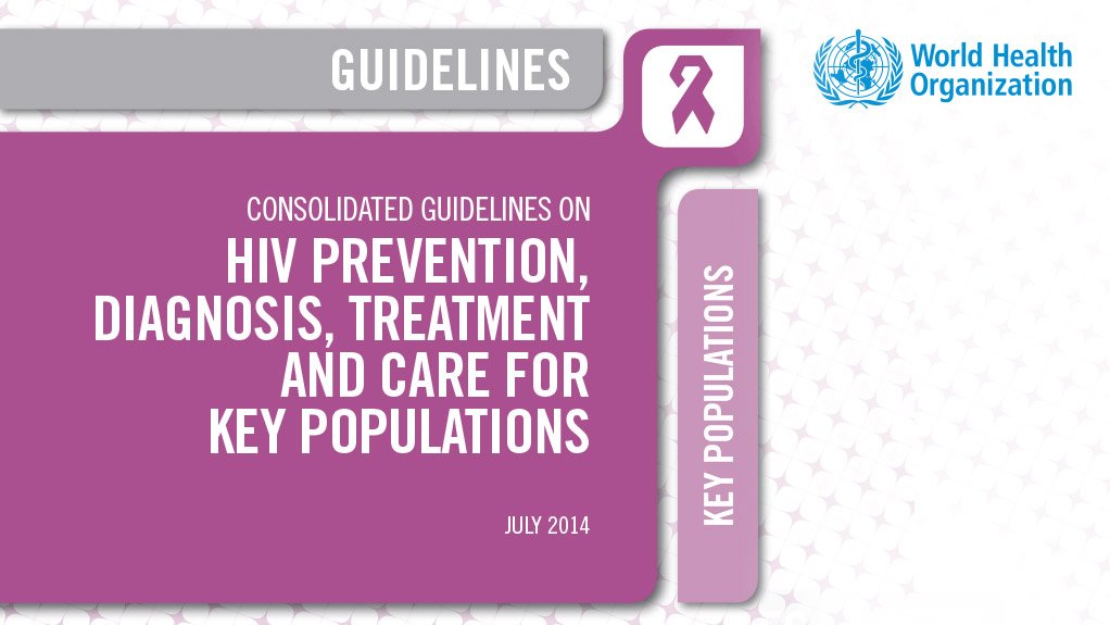 Consolidated Guidelines On Hiv Prevention Diagnosis Treatment And