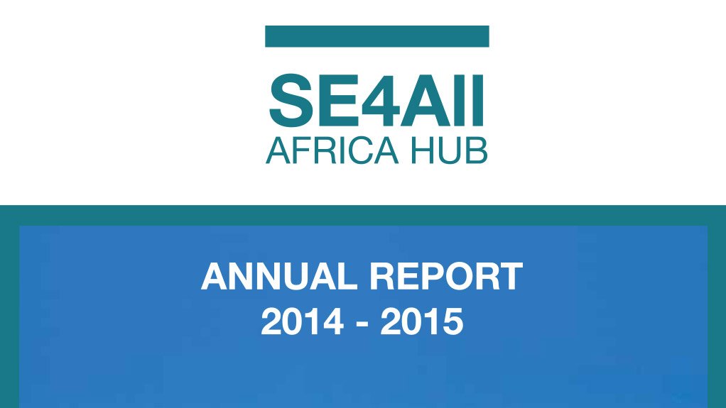 SE4All Africa Hub Annual Report (October 2015)