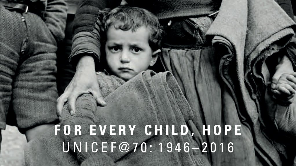 For Every Child, Hope: UNICEF @ 70, 1946–2016