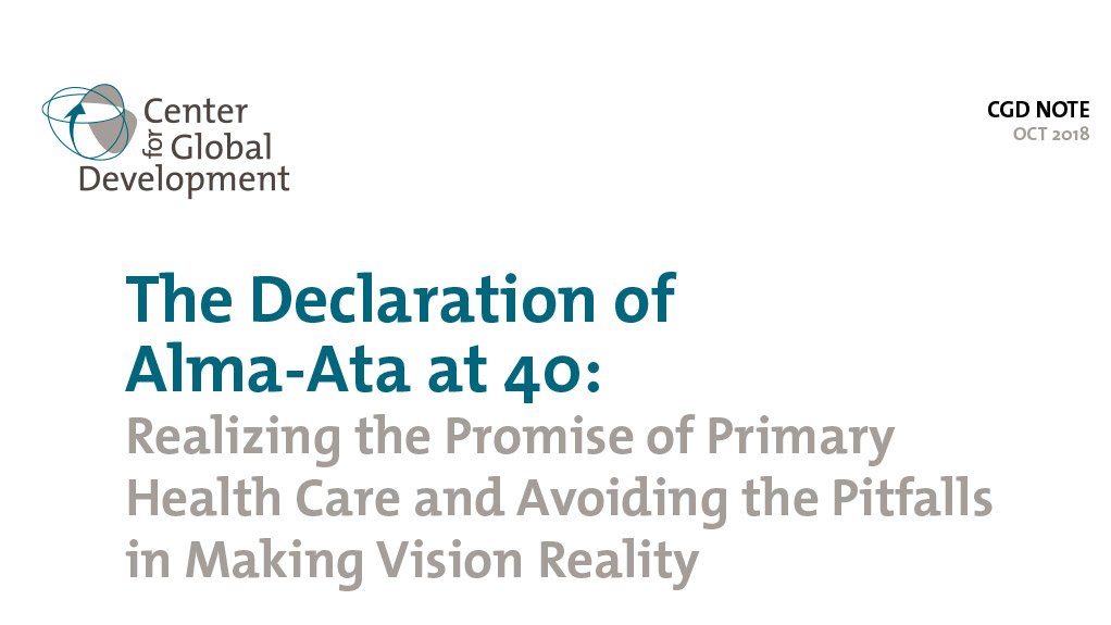 The Declaration of Alma-Ata at 40: Realizing the Promise of Primary ...