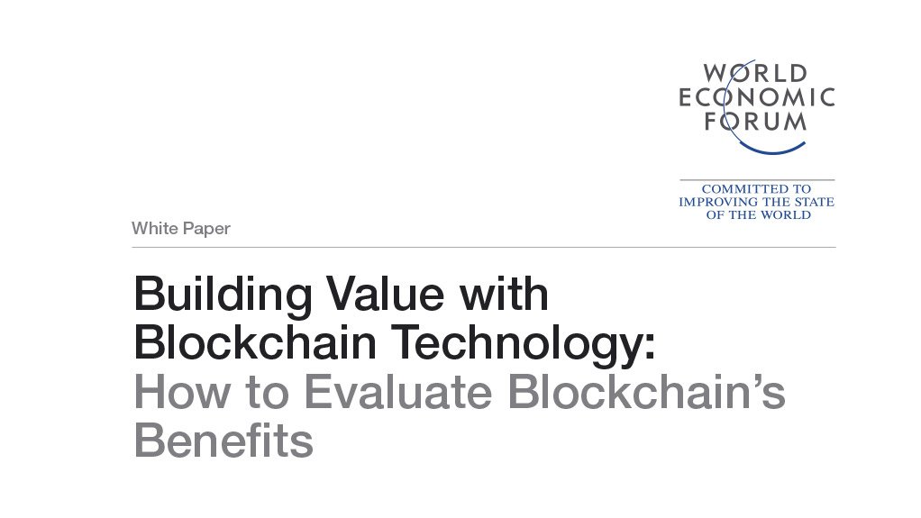 Building Value with Blockchain Technology: How to Evaluate Blockchain's ...