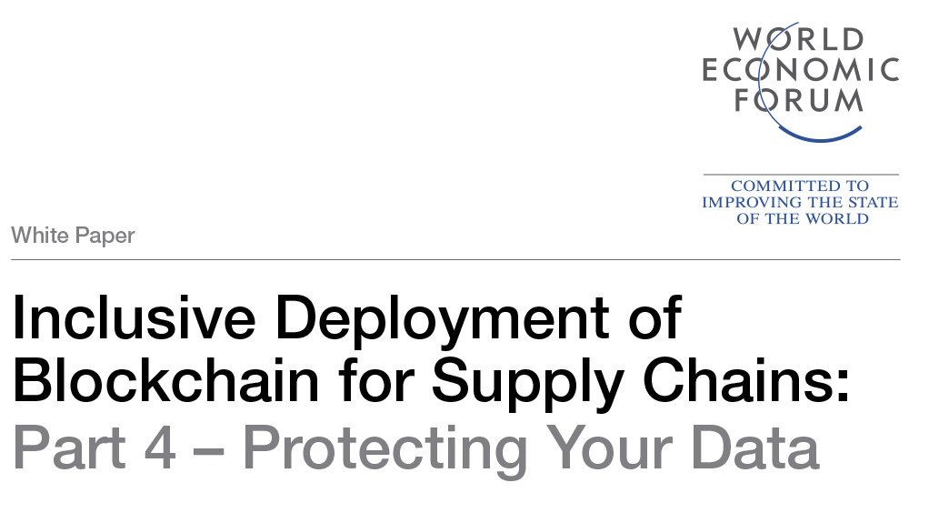 Inclusive Deployment of Blockchain for Supply Chains: Part 4 ...